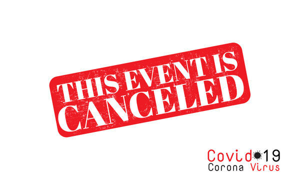 3,283 BEST Event Cancelled IMAGES, STOCK PHOTOS & VECTORS | Adobe Stock