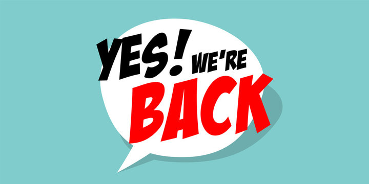 "We Are Back" Images – Browse 72 Stock Photos, Vectors, and Video ...
