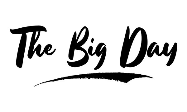 "Big Day" Bilder – Durchsuchen 2,569 Archivfotos, Vektorgrafiken und Videos | Adobe Stock