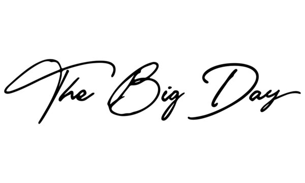 "Big Day" Bilder – Durchsuchen 2,480 Archivfotos, Vektorgrafiken und ...