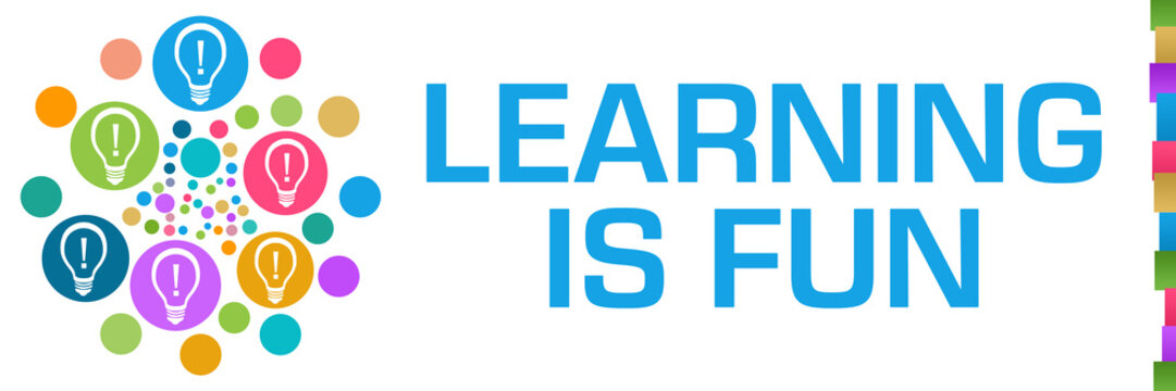 Learning Is Fun Images