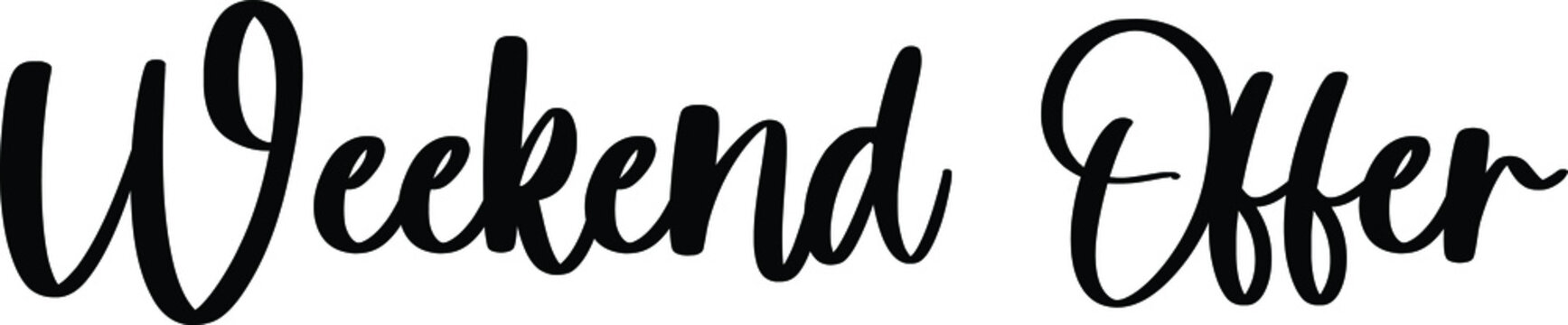 "Weekend Offer"-Bilder: Stock-Fotos & -Videos. | Adobe Stock