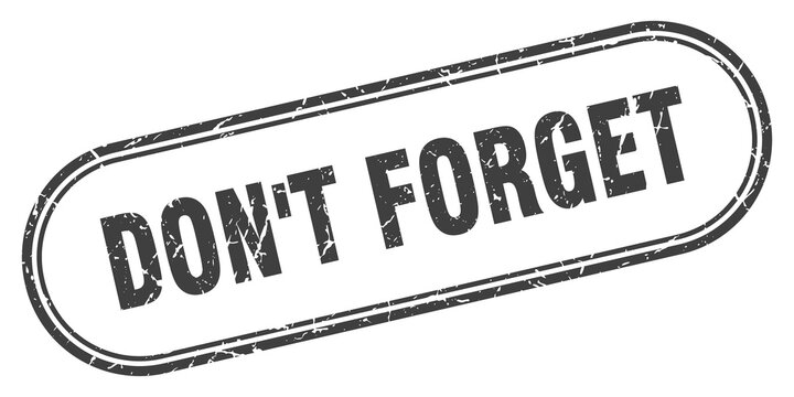 Don't Forget"」の画像 - 931 件の Stock 写真、ベクターおよびビデオ | Adobe Stock