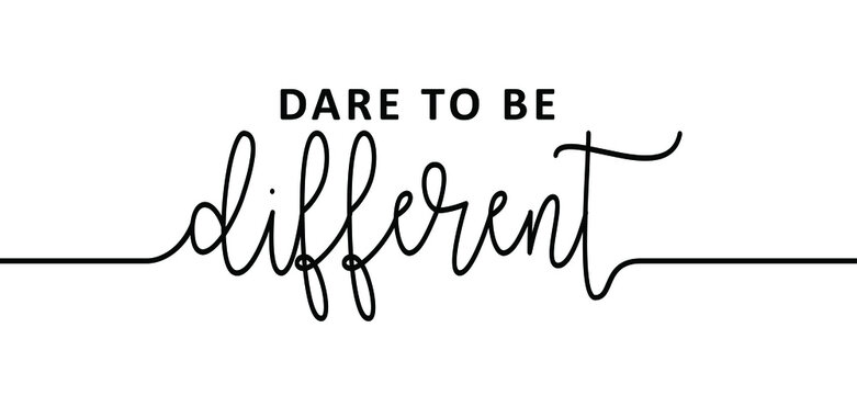 Dare To Be Different Images – Browse 28,051 Stock Photos, Vectors, and ...