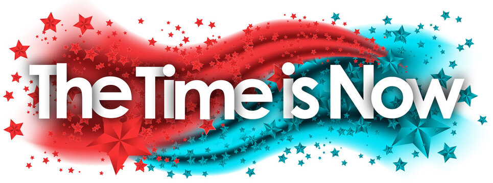 "The Time Is Now" Images – Browse 157 Stock Photos, Vectors, and Video ...