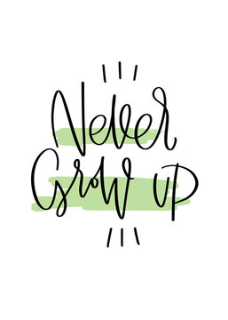 Never Grow Up Quotes