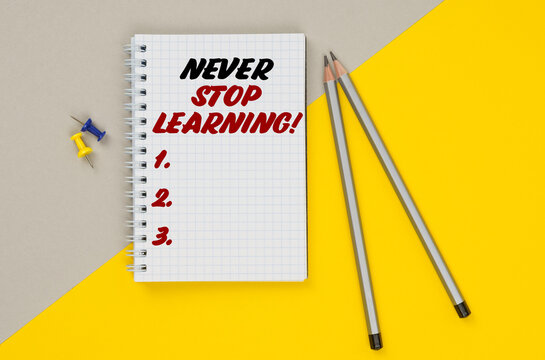 "Never Stop Learning" Images – Browse 220 Stock Photos, Vectors, and ...