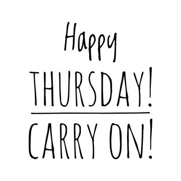 74 BEST "Happy Thursday" IMAGES, STOCK PHOTOS & VECTORS | Adobe Stock