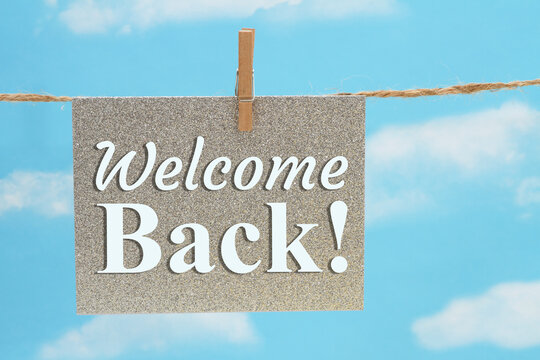 2,415 BESTE "Welcome Back" BILDER, STOCK-FOTOS & -VEKTORGRAFIKEN ...