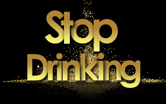 "Stop Drinking" Images – Browse 334 Stock Photos, Vectors, and Video ...