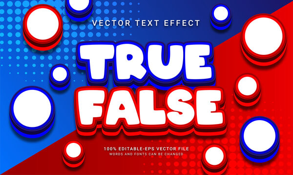 "True False"-Bilder: Stock-Fotos & -Videos. | Adobe Stock
