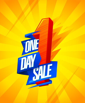 "One Day Sale" Images – Browse 388 Stock Photos, Vectors, and Video ...