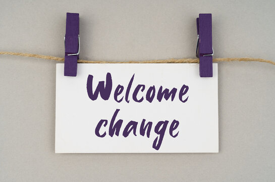 "Welcome Change" Bilder – Durchsuchen 36 Archivfotos, Vektorgrafiken ...