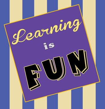 "Learning Is Fun" Images – Browse 169 Stock Photos, Vectors, and Video ...