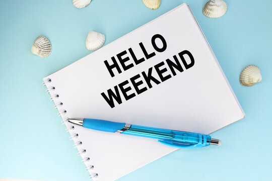 "Hello Weekend" Images – Browse 924 Stock Photos, Vectors, and Video ...
