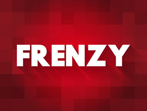 รูปภาพFrenzy – เลือกดูภาพถ่ายสต็อก เวกเตอร์ และวิดีโอ23,757 | Adobe Stock