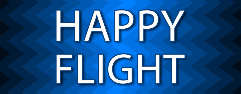 "Happy Flight"-Bilder: Stock-Fotos & -Videos. | Adobe Stock