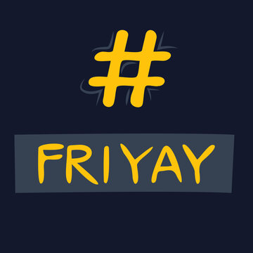 Fri-Yay Images – Browse 27 Stock Photos, Vectors, and Video | Adobe Stock