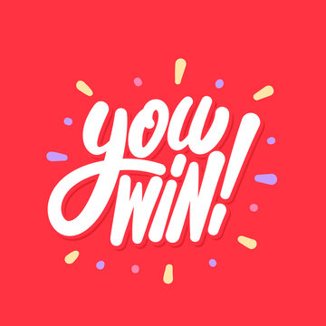 "You Win" Images – Browse 634 Stock Photos, Vectors, and Video | Adobe ...
