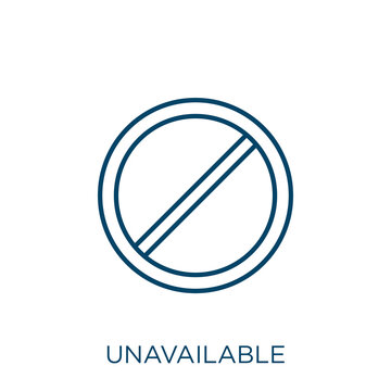 Unavailable Sign
