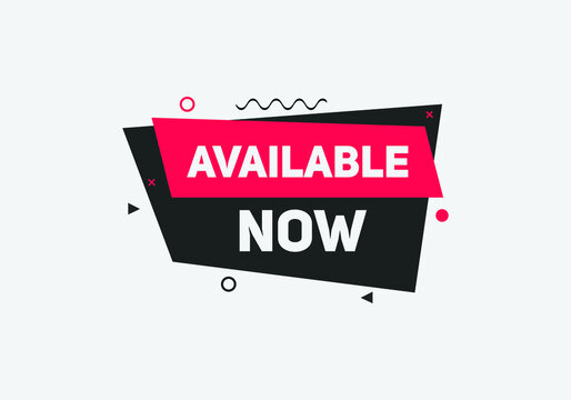 Now Available Sign Images – Browse 5,443 Stock Photos, Vectors, and Video | Adobe Stock