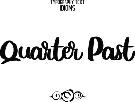 "Quarter Past" Bilder – Durchsuchen 425 Archivfotos, Vektorgrafiken und ...