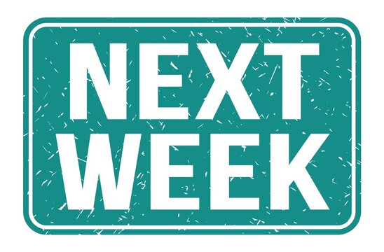 "Next Week" Images – Browse 587 Stock Photos, Vectors, and Video ...