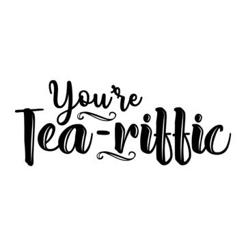 Tea-Riffic Images – Browse 45 Stock Photos, Vectors, and Video | Adobe ...