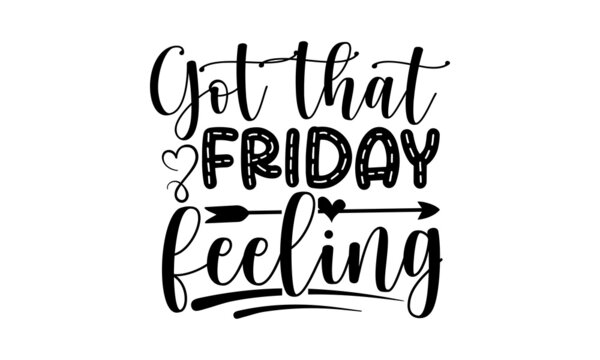 Feel Good Friday Images – Browse 1,262 Stock Photos, Vectors, and Video ...