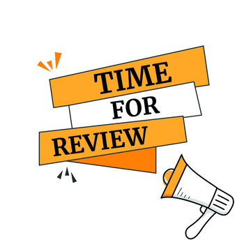 Time For Review
