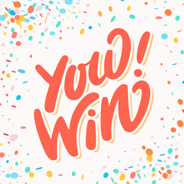 "You Win" Images – Browse 499 Stock Photos, Vectors, and Video | Adobe ...