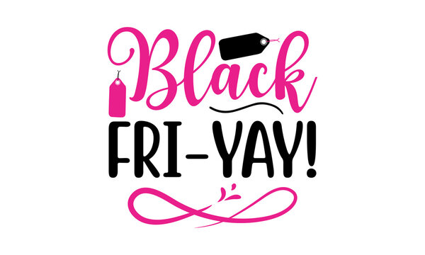 Fri-Yay Images – Browse 50 Stock Photos, Vectors, and Video | Adobe Stock