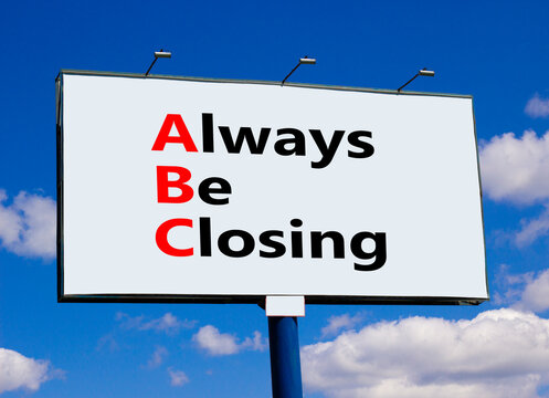 Always Be Closing