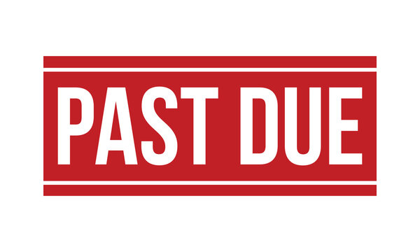 "Past Due Stamp"-Bilder: Stock-Fotos & -Videos. | Adobe Stock