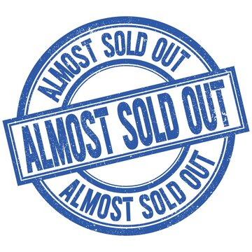 "Almost Sold Out" Images – Browse 120 Stock Photos, Vectors, and Video ...