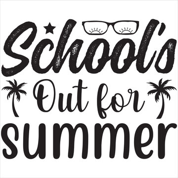 Schools Almost Out For Summer