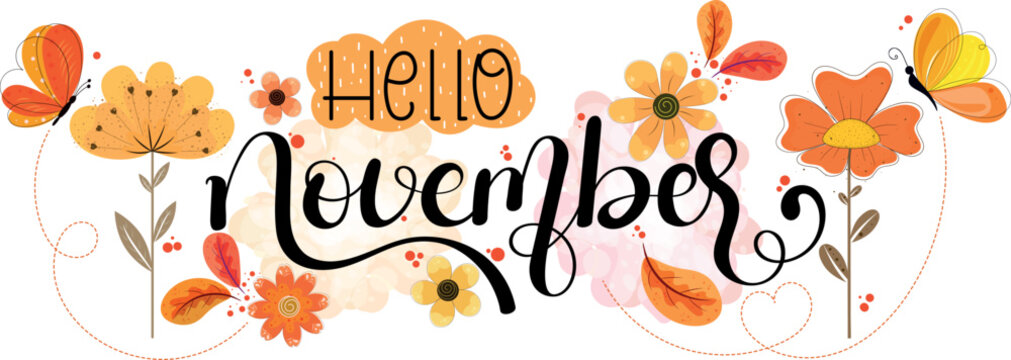 "Hello November" Images – Browse 2,441 Stock Photos, Vectors, and Video ...