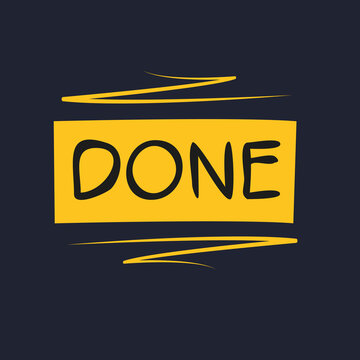 "Done Sign" Images – Browse 32 Stock Photos, Vectors, and Video | Adobe ...