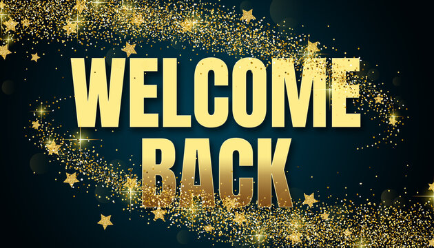 Welcome Back Desktop Wallpapers
