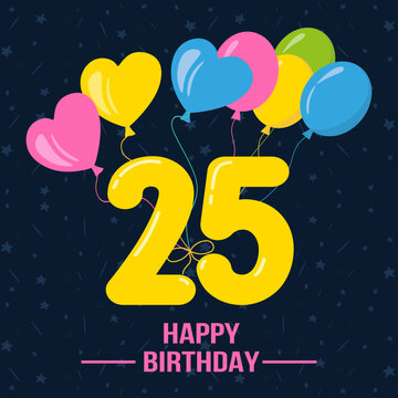 Happy 25Th Birthday Images – Browse 5,169 Stock Photos, Vectors, and ...