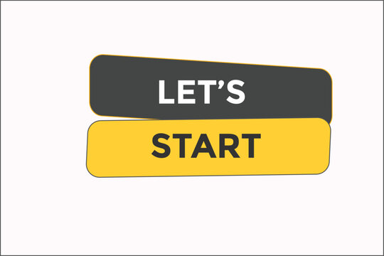 "Let's Start" Images – Browse 59 Stock Photos, Vectors, and Video ...