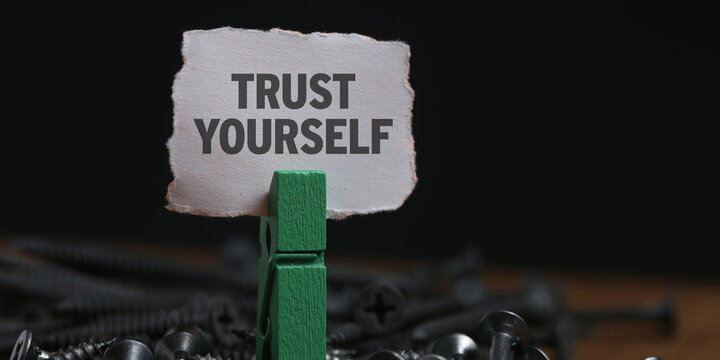 "Trust Yourself" Images – Browse 487 Stock Photos, Vectors, and Video ...