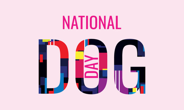 "National Dog Day" Images – Browse 698 Stock Photos, Vectors, and Video ...