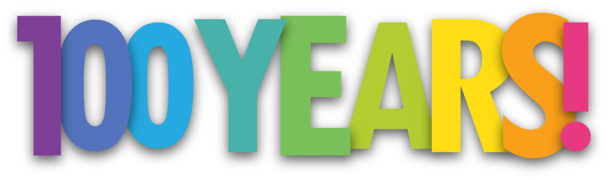 Celebrating 100 Years Banner Images – Browse 18,501 Stock Photos ...