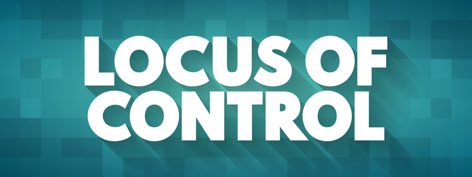 "Locus Of Control" Images – Browse 31 Stock Photos, Vectors, and Video ...