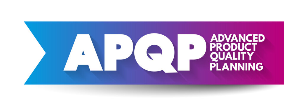 รูปภาพApqp – เลือกดูภาพถ่ายสต็อก เวกเตอร์ และวิดีโอ255 | Adobe Stock