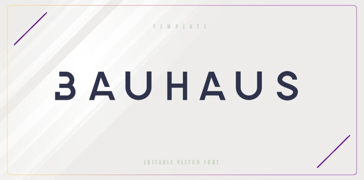 Bauhaus Font