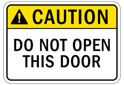 Do Not Enter Door Sign