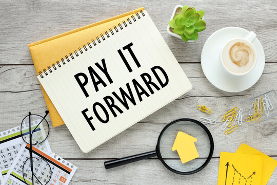 "Pay It Forward" Images – Browse 703 Stock Photos, Vectors, and Video ...