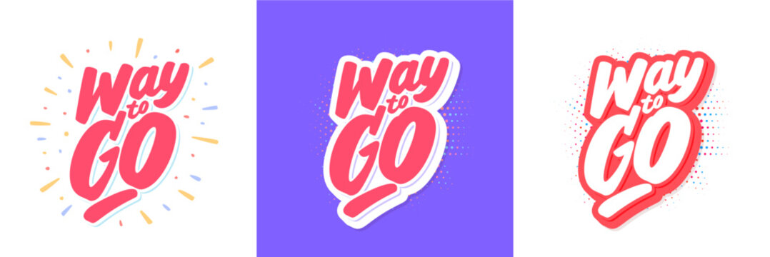 "Way To Go" Images – Browse 3,104 Stock Photos, Vectors, and Video ...